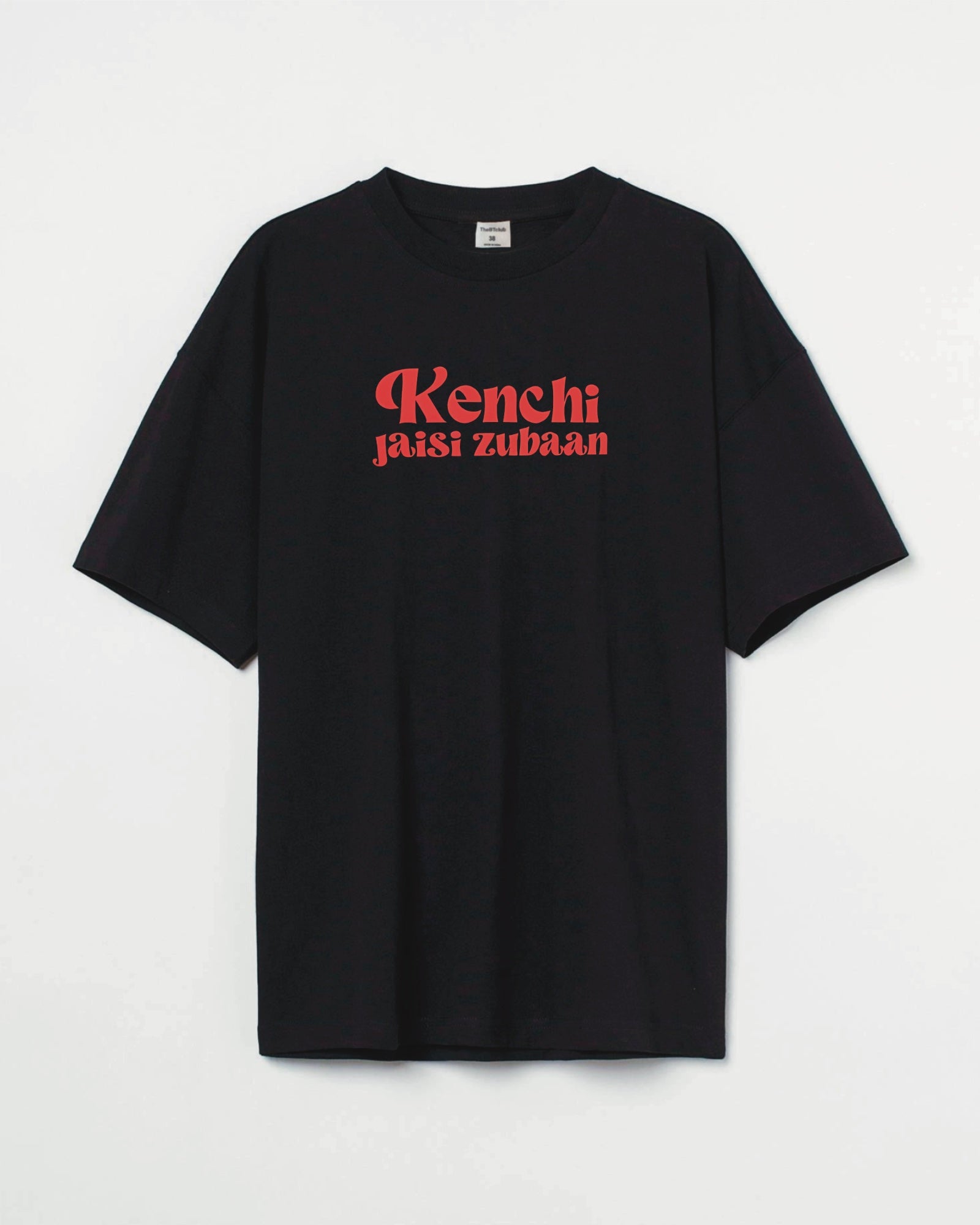 Kenchi jaisi zubaan - Oversized T-shirt – TheBTclub