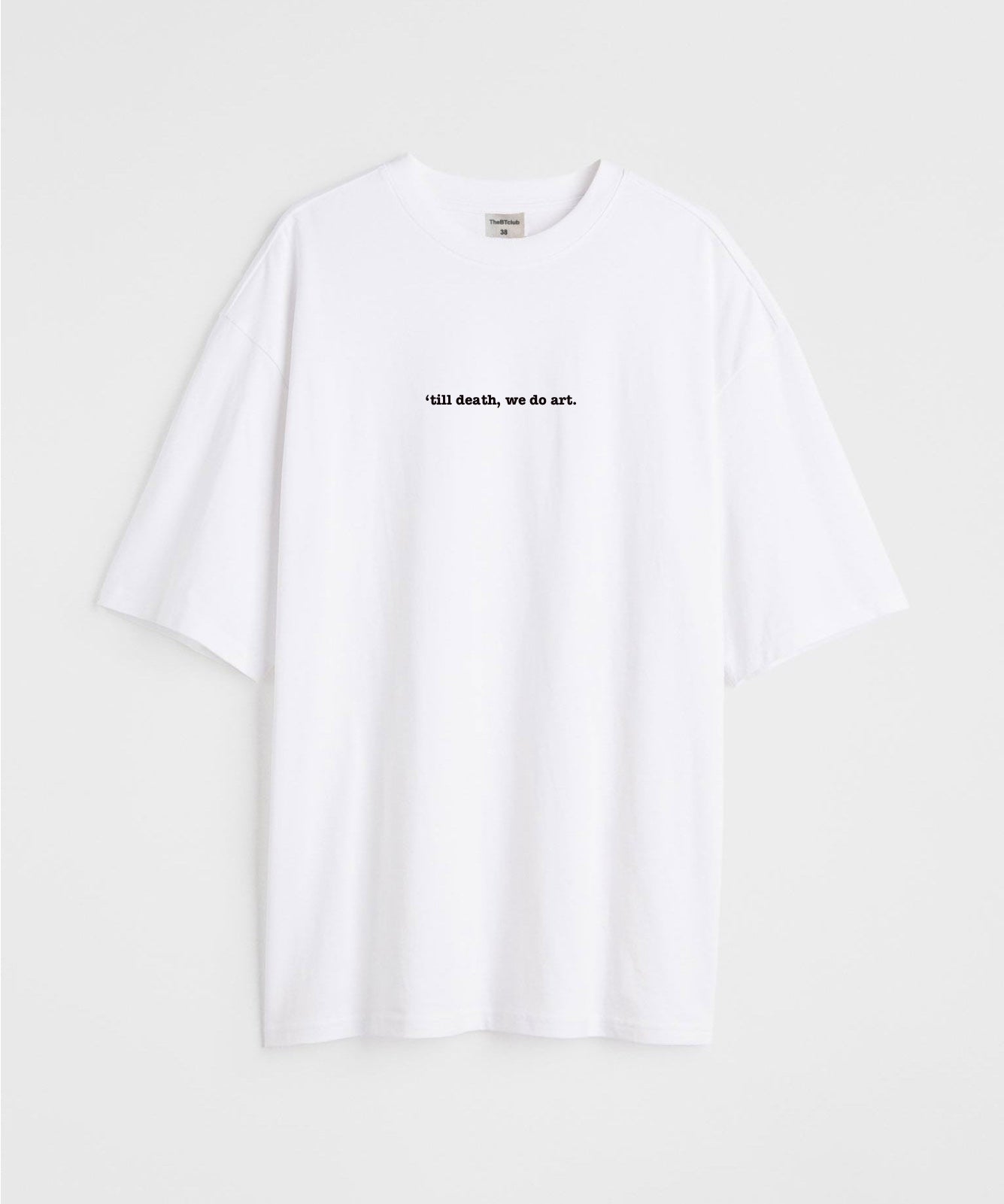 We do art - Oversized T-shirt – TheBTclub
